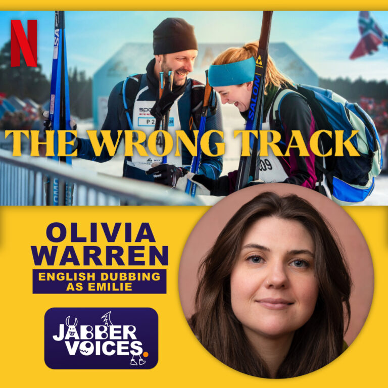 Olivia Warren Dubbing for The Wrong Track, Netflix - Jabbervoices
